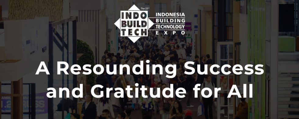 IndoBuildTech Expo | The Home of World Class Brands