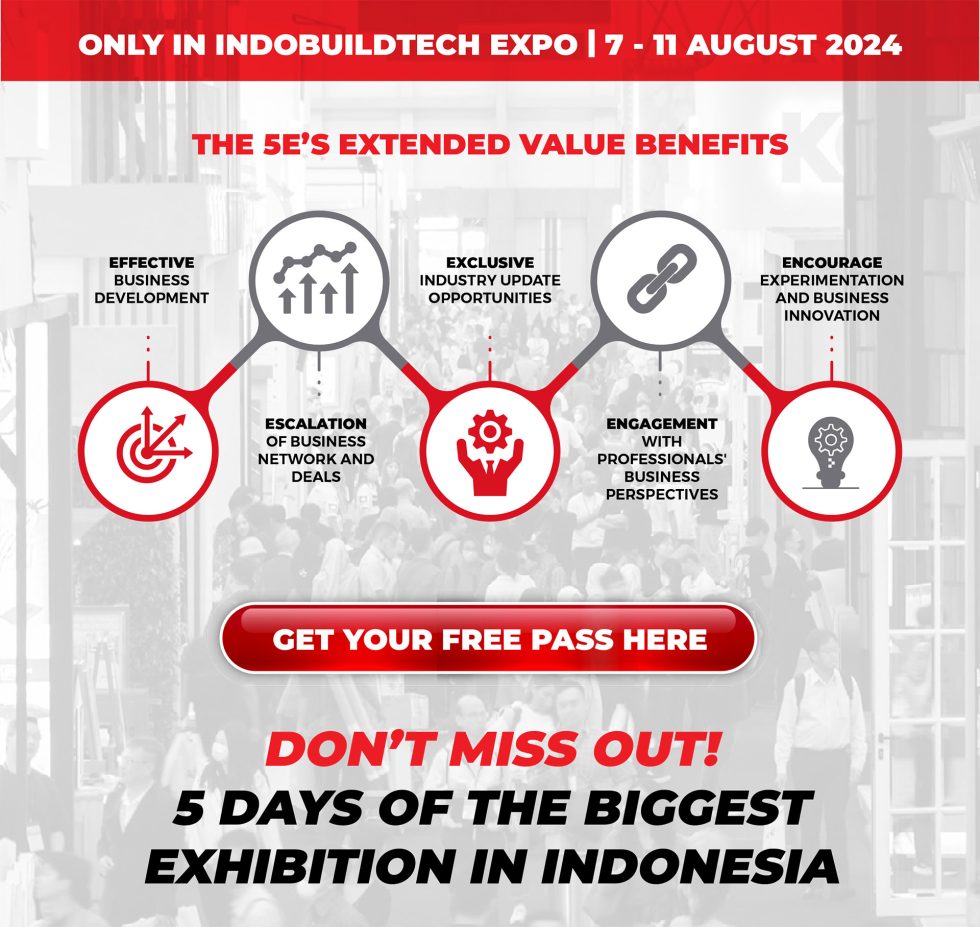 Reasons to Visit IndoBuildTech | IndoBuildTech Expo