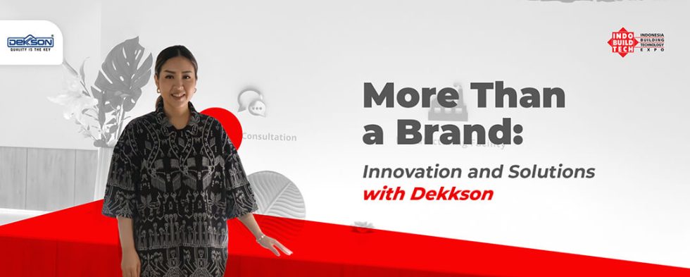 IndoBuildTech Expo | The Home of World Class Brands